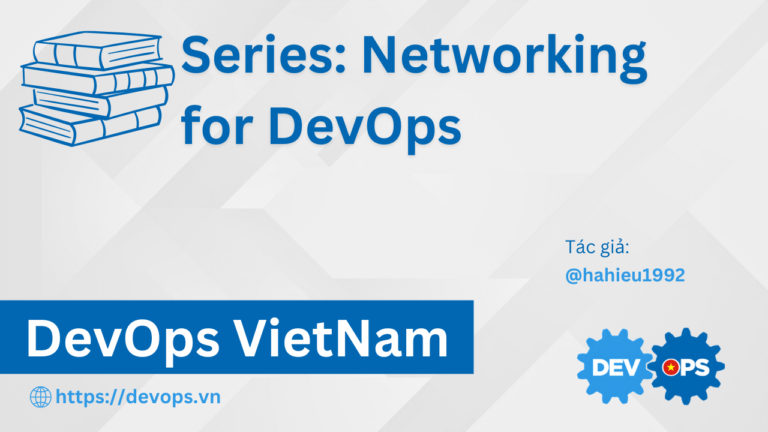 Networking cho DevOps - DevOps VietNam